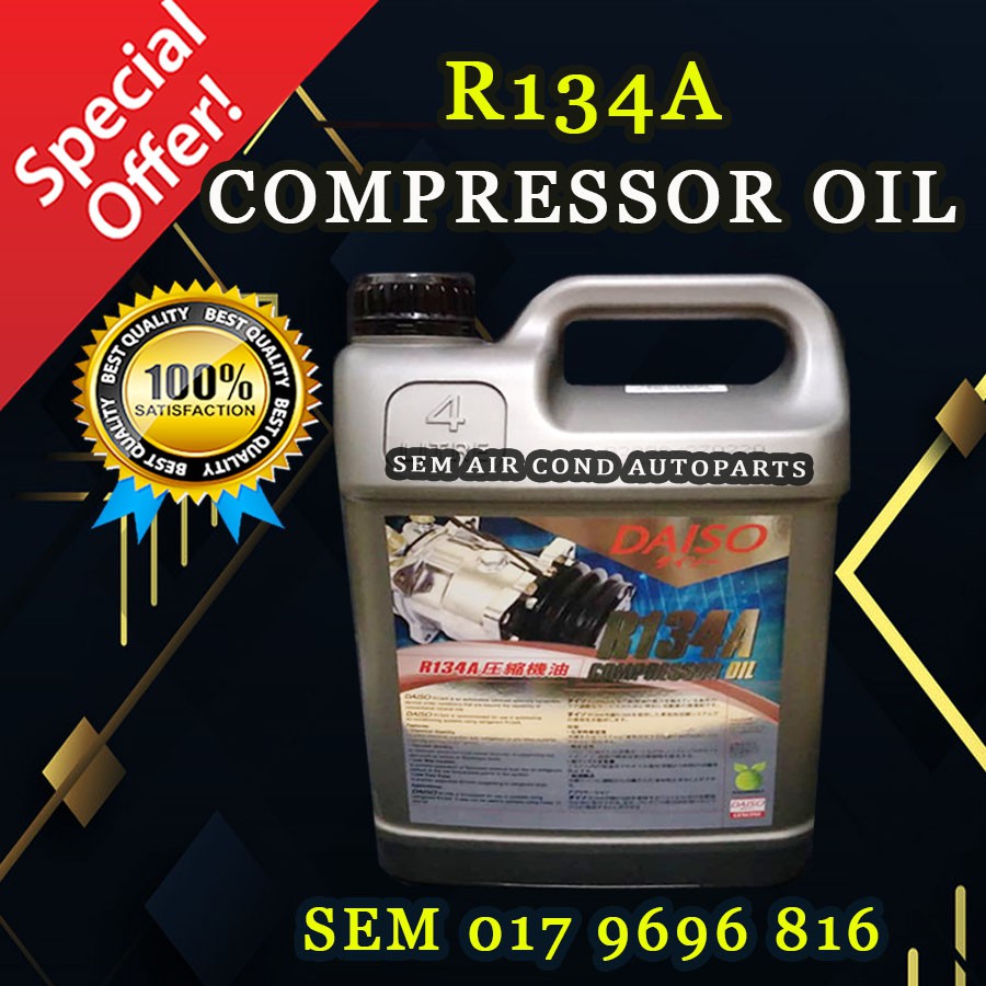R134A COMPRESSOR OIL (4 LITRE) (CAR AIRCOND SYSTEM) DAISO | Shopee Malaysia