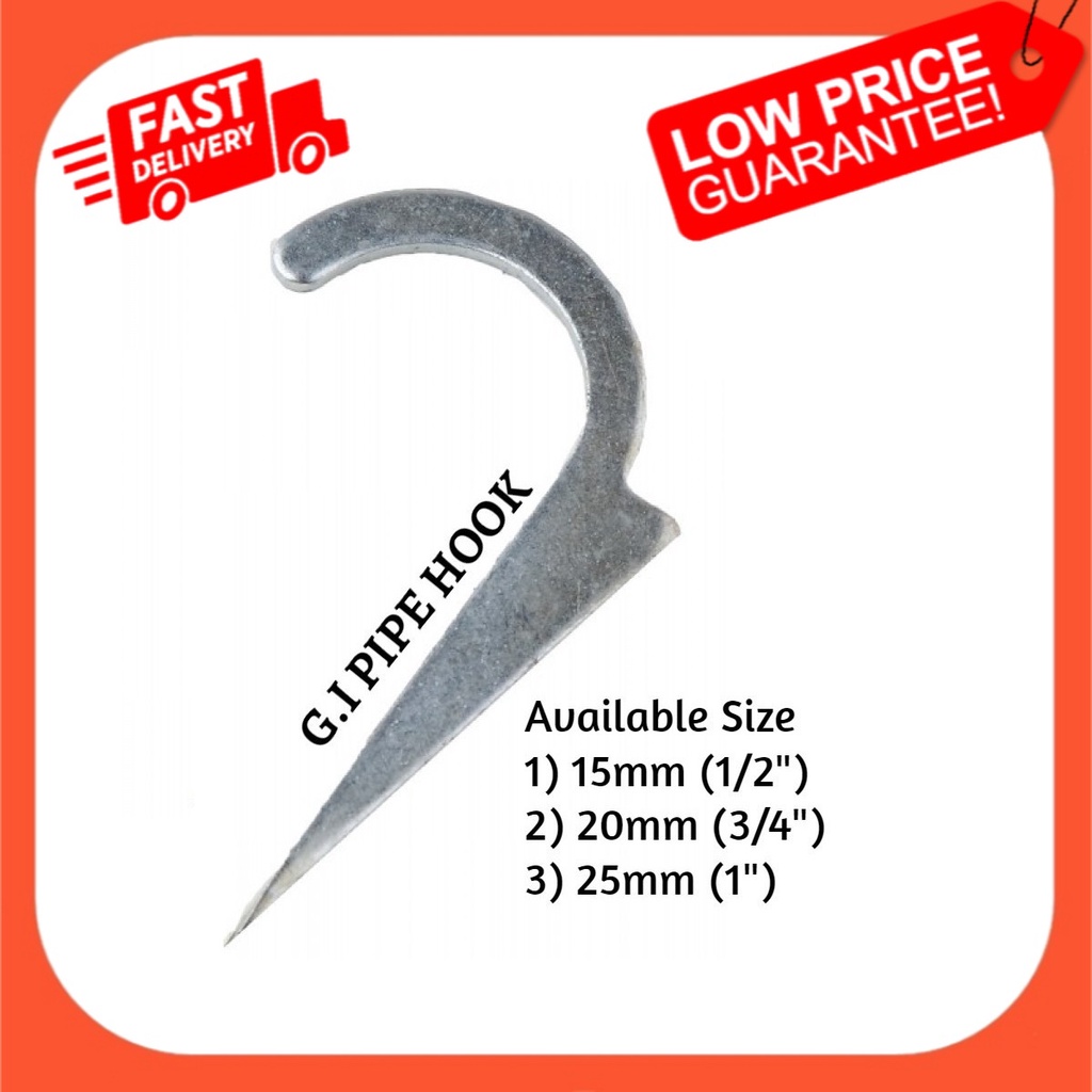 GI Pipe Hook Cangkuk Paip Air for (GI, Poly, Pvc, etc) 1/2" 3/4" 1"(15 ...