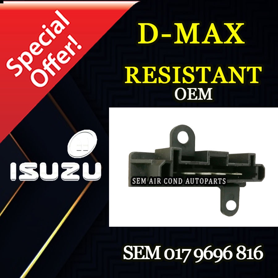 ISUZU D-MAX OEM NEW 4 PIN RESISTOR (CAR AIR COND SYSTEM) (RESISTANT ...