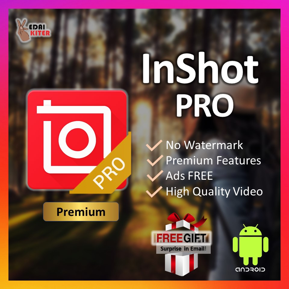 🔥 Inshot Pro Premium Lifetime (Android) + Free Gift🔥 | Shopee Malaysia