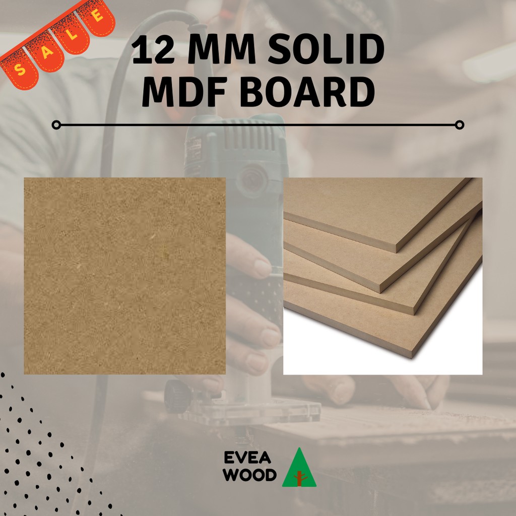 12 MM SOLID MDF (SIAP POTONG SAIZ)- EVEA WOOD | Shopee Malaysia