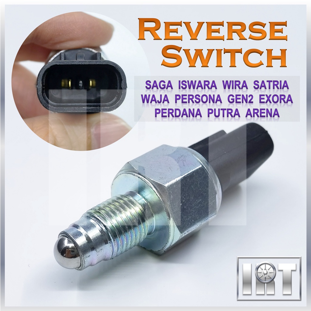 2 Pin Reverse Switch Sensor Proton Suis Kereta Saga Wira Waja Gen2 ...