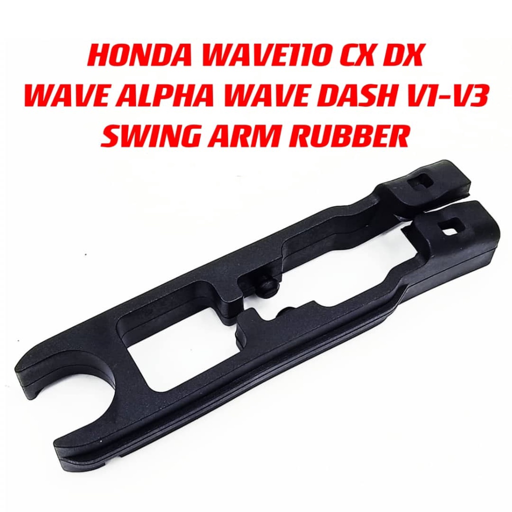 Honda WAVE110 CX DX WAVE ALPHA WAVE DASH V1-V3 Swing Arm Rubber Getah ...