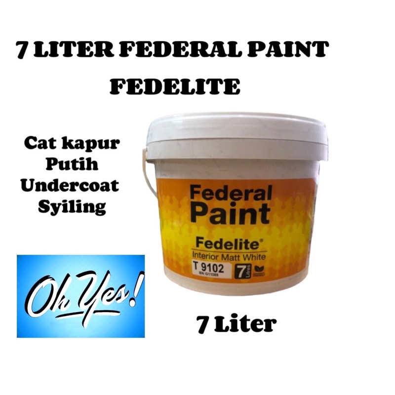 7 LITER FEDERAL PAINT CAT KAPUR PUTIH | Shopee Malaysia