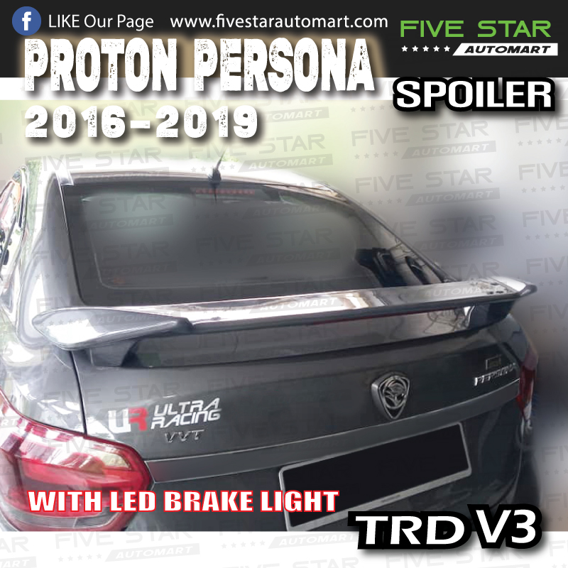 Proton Persona 2016 TRD V3 Spoiler With LED Brake Light | Shopee Malaysia