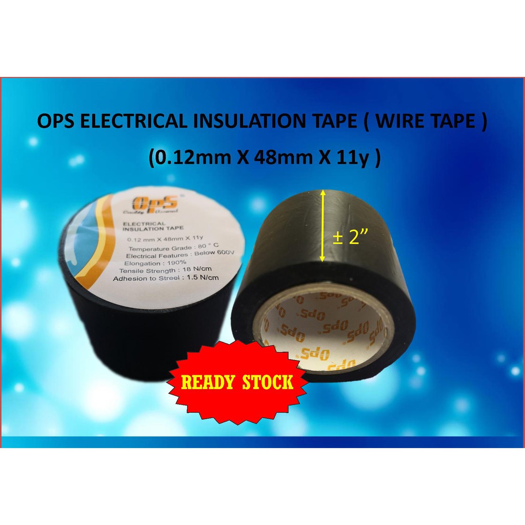 OPS ELECTRICAL INSULATION TAPE 0.12mm x 48mm x 11Yard BLACK WIRE TAPE ...