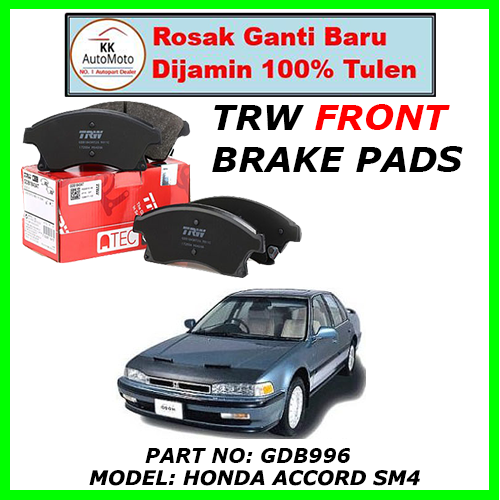 Honda Accord SM4 TRW Front Brake Pads ( GDB996 ) | Shopee Malaysia