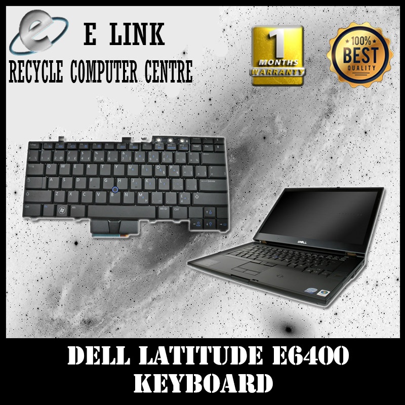 DELL LATITUDE E6400 KEYBOARD REPLACEMENT ( USED ) | Shopee Malaysia
