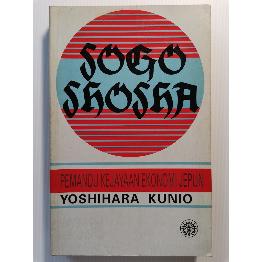 DBP Sogo shosha pemandu kejayaan ekonomi Jepun Yoshihara Kunio preloved | Shopee Malaysia