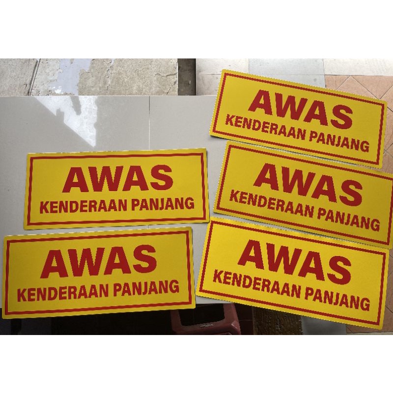 PAPAN AWAS KENDERAAN PANJANG/PAPAN ALUMINIUM STICKER CUTTING | Shopee ...