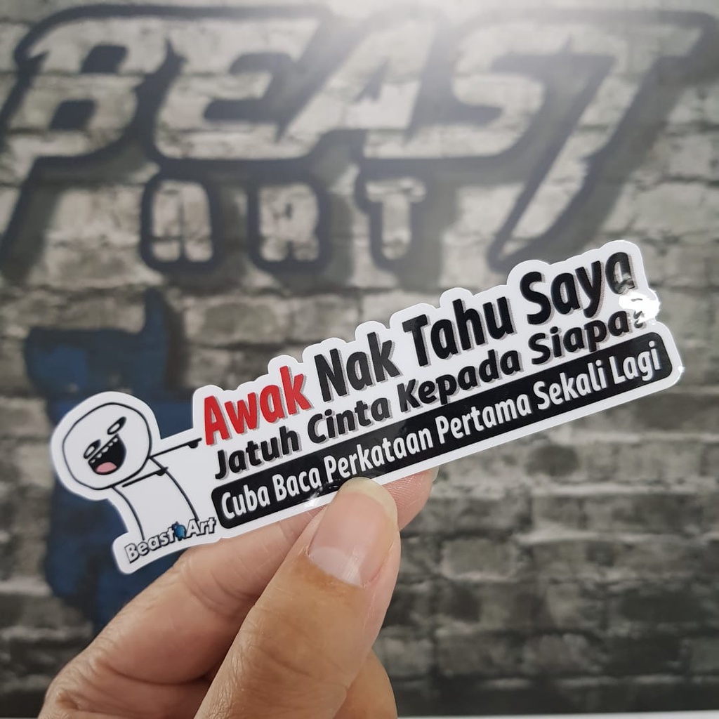 Nak Tahu Saya Jatuh Cinta Pada Siapa / STICKER BEAST ART T098 | Shopee Malaysia