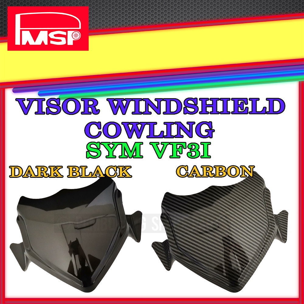 VISOR WINDSHIELD COWLING SYM VF3i BLACK / CARBON COLOUR | Shopee Malaysia
