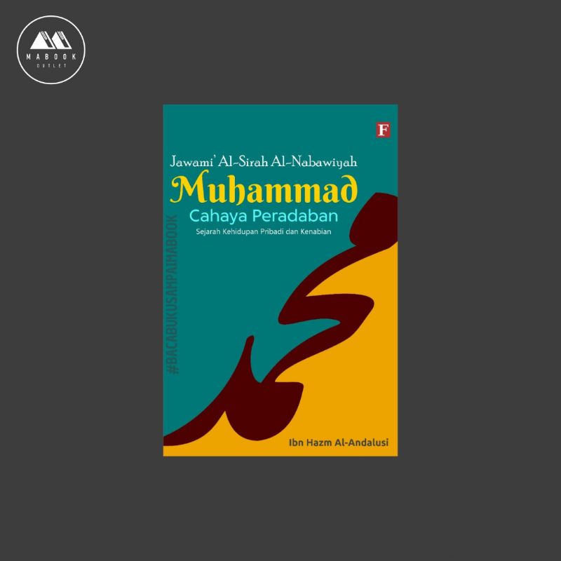 CAHAYA Muhammad Light Of Civilization; The History Of Personal Life And ...