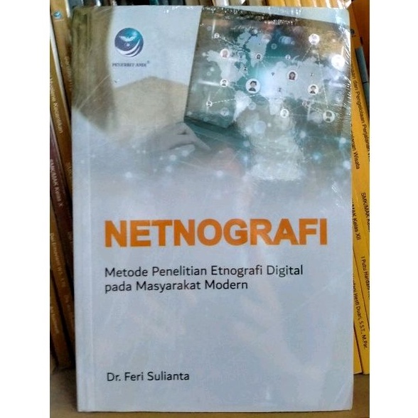 Netnography; Digital Ethnography Research Methods in Modern Society ...