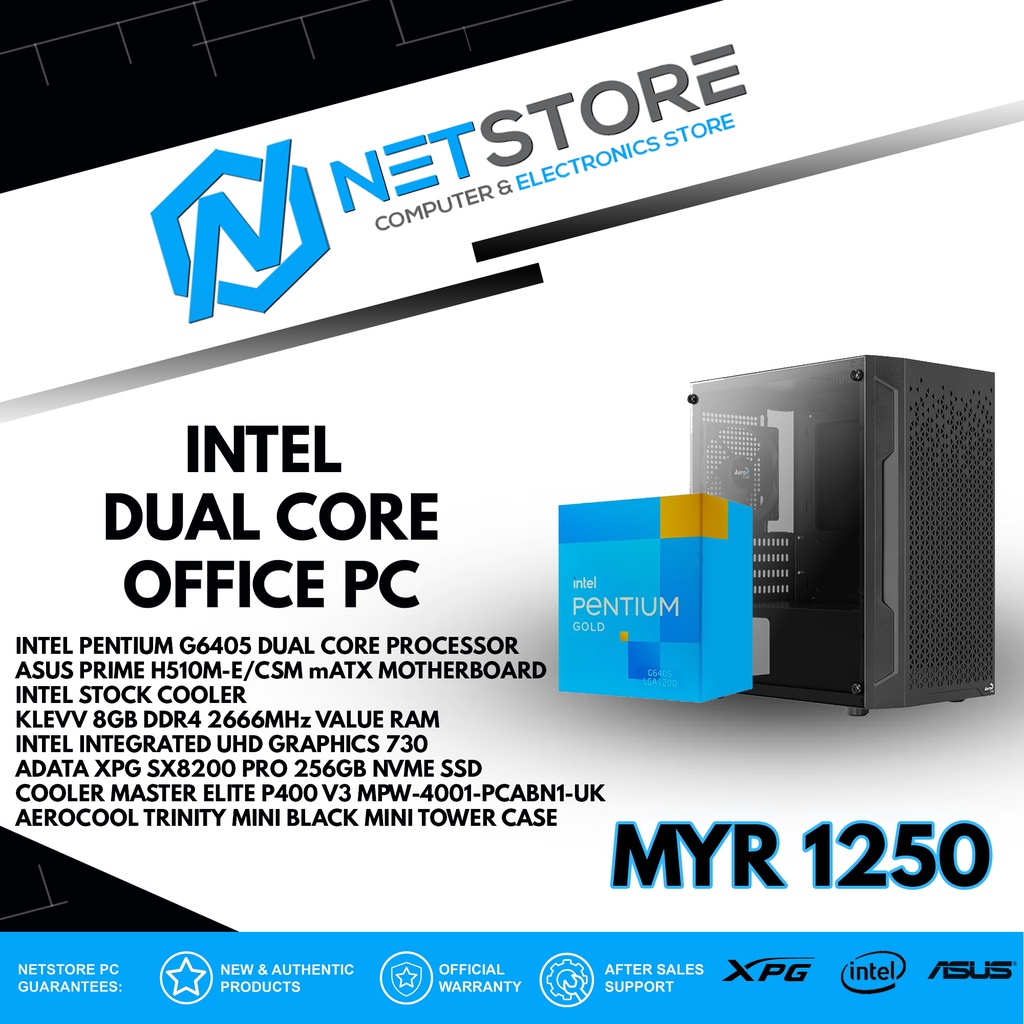 NETSTORE CUSTOM PC- G6405 DUAL CORE, 8GB RAM , 256 NVME SSD OFFICE PC ...