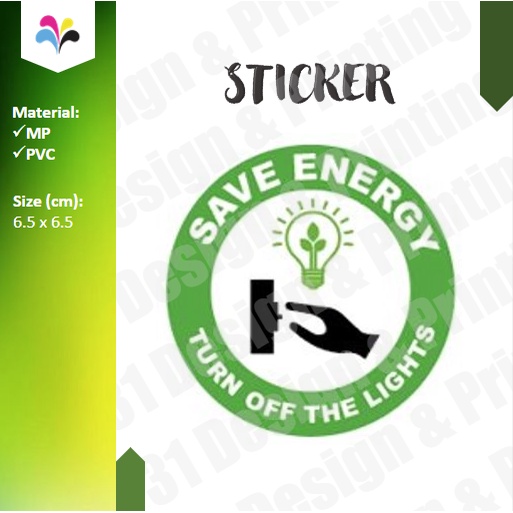 Sticker to remind Save Energy Turn off the lights classroom office ...