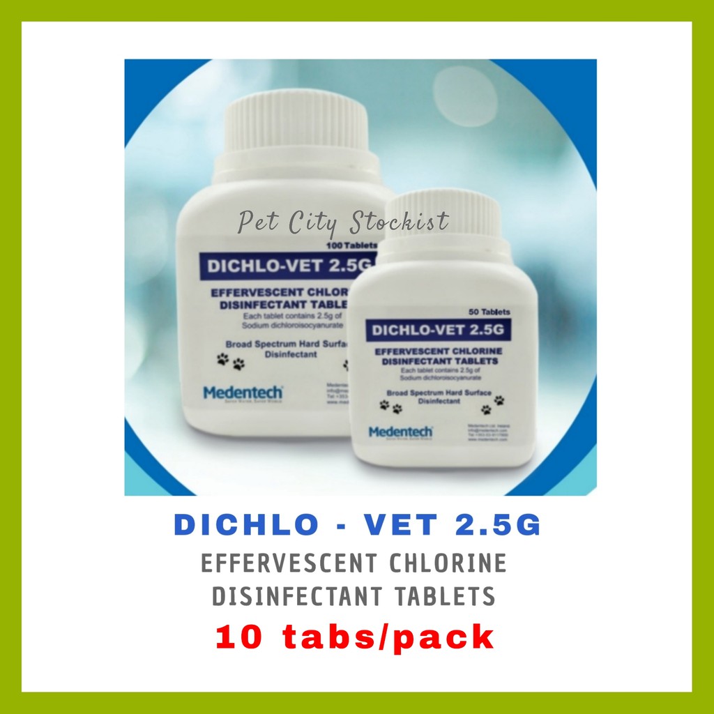 Dichlo-Vet Effervescent Chlorine Disinfectant Tablets 2.5G (10 tablets ...