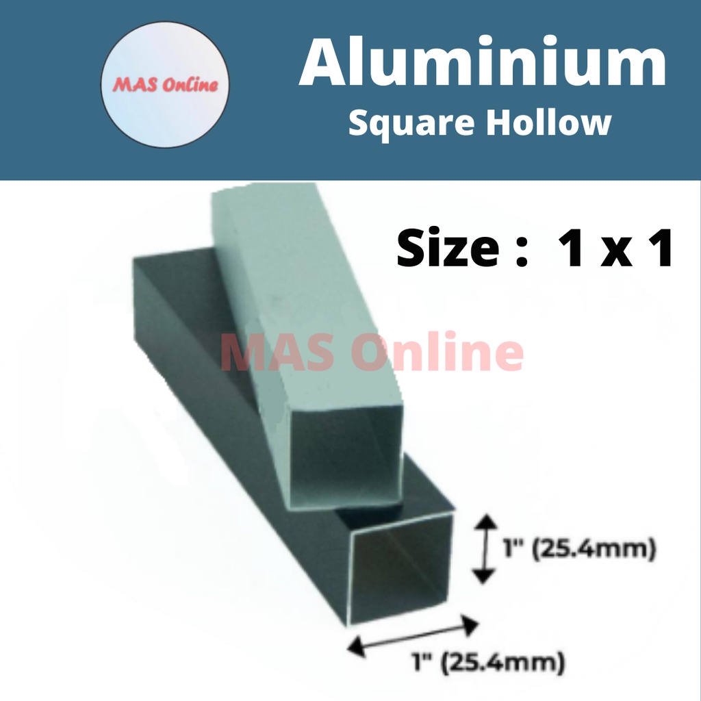 1 x 1 Aluminium Hollow Square Hollow / Segi Empat Hollow / Bar Berongga ...