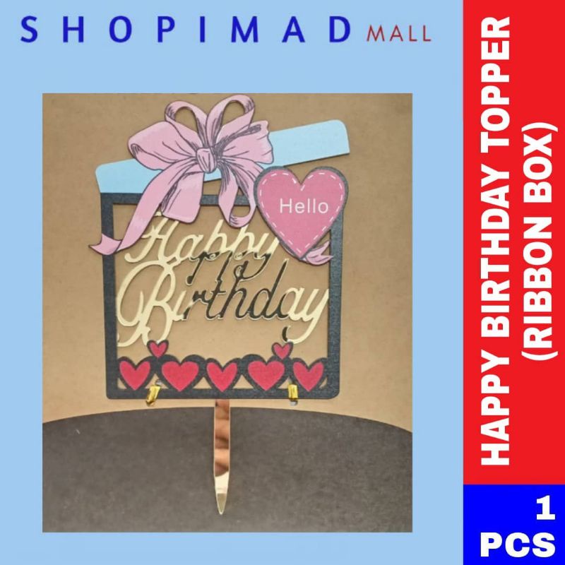 HAPPY BIRTHDAY READYMADE CAKE TOPPER RIBBON BOX / HIASAN KEK | Shopee ...