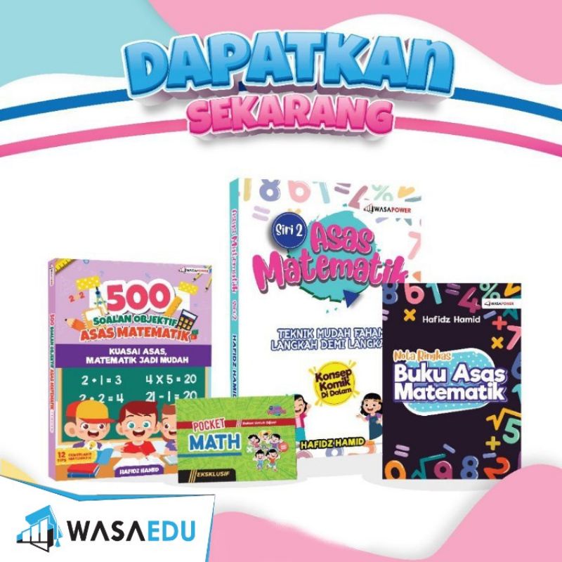 BUKU ASAS MATEMATIK/NINJA SIFIR/SOALAN INTENSIF ASAS MATEMATIK/500 SOALAN ASAS MATEMATIK ...