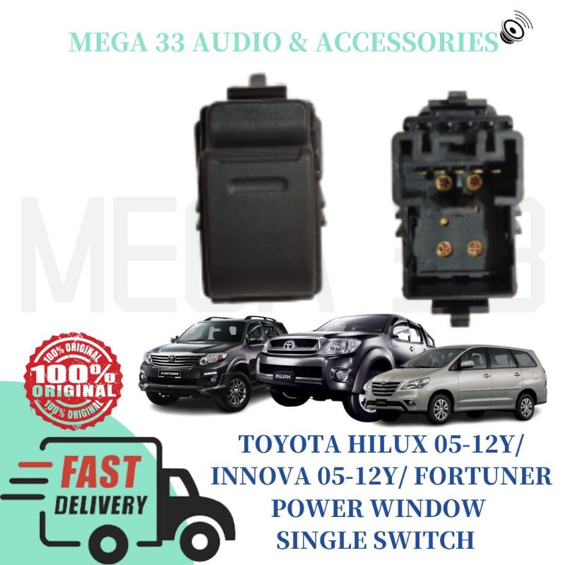 TOYOTA HILUX 05-12Y/ INNOVA 05-12Y/ FORTUNER POWER WINDOW SINGLE SWITCH ...