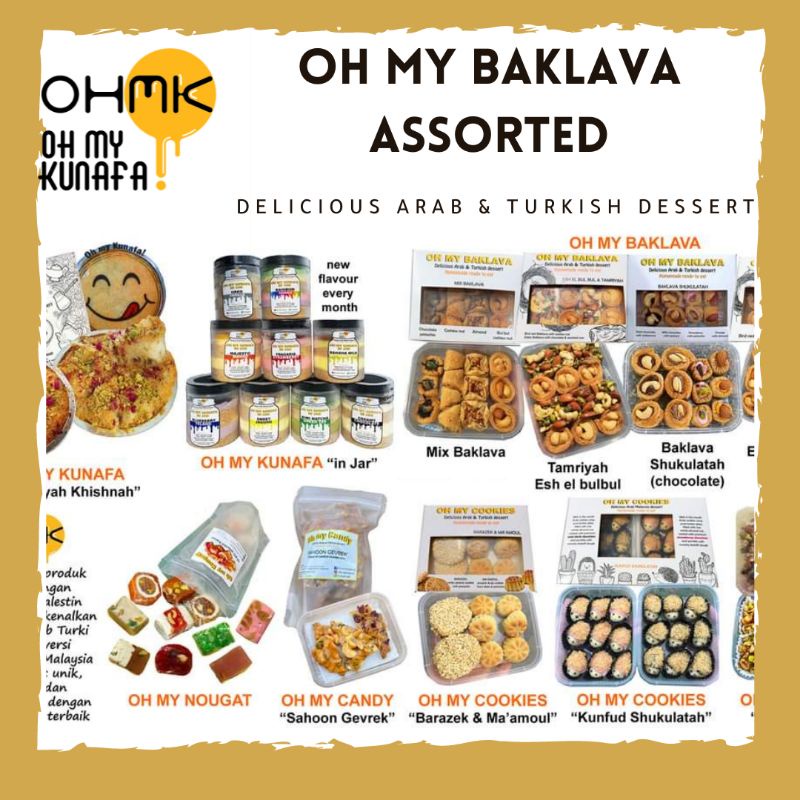 OH MY KUNAFA/MIX BAKLAVA/NOUGAT/TAMRIYAH/ ESH BUL BUL/ BAKLAVA ...