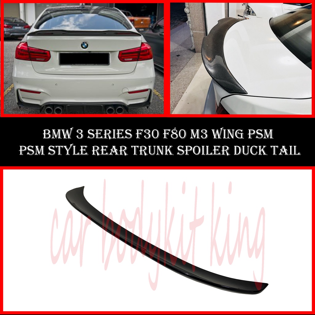 BMW 3 SERIES F30 F80 M3 WING PSM STYLE REAR TRUNK SPOILER DUCKTAIL ABS ...