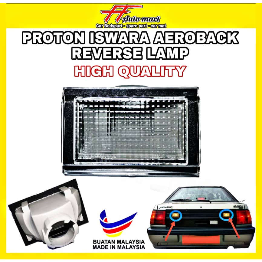 Proton Iswara Aeroback Reverse Lamp (1 PCS) - Lampu Reverse Iswara ...