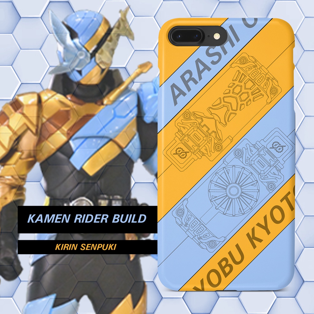 Kamen Rider Build Best Match Kirin Senpuki Tokusatsu Case All Types Of ...