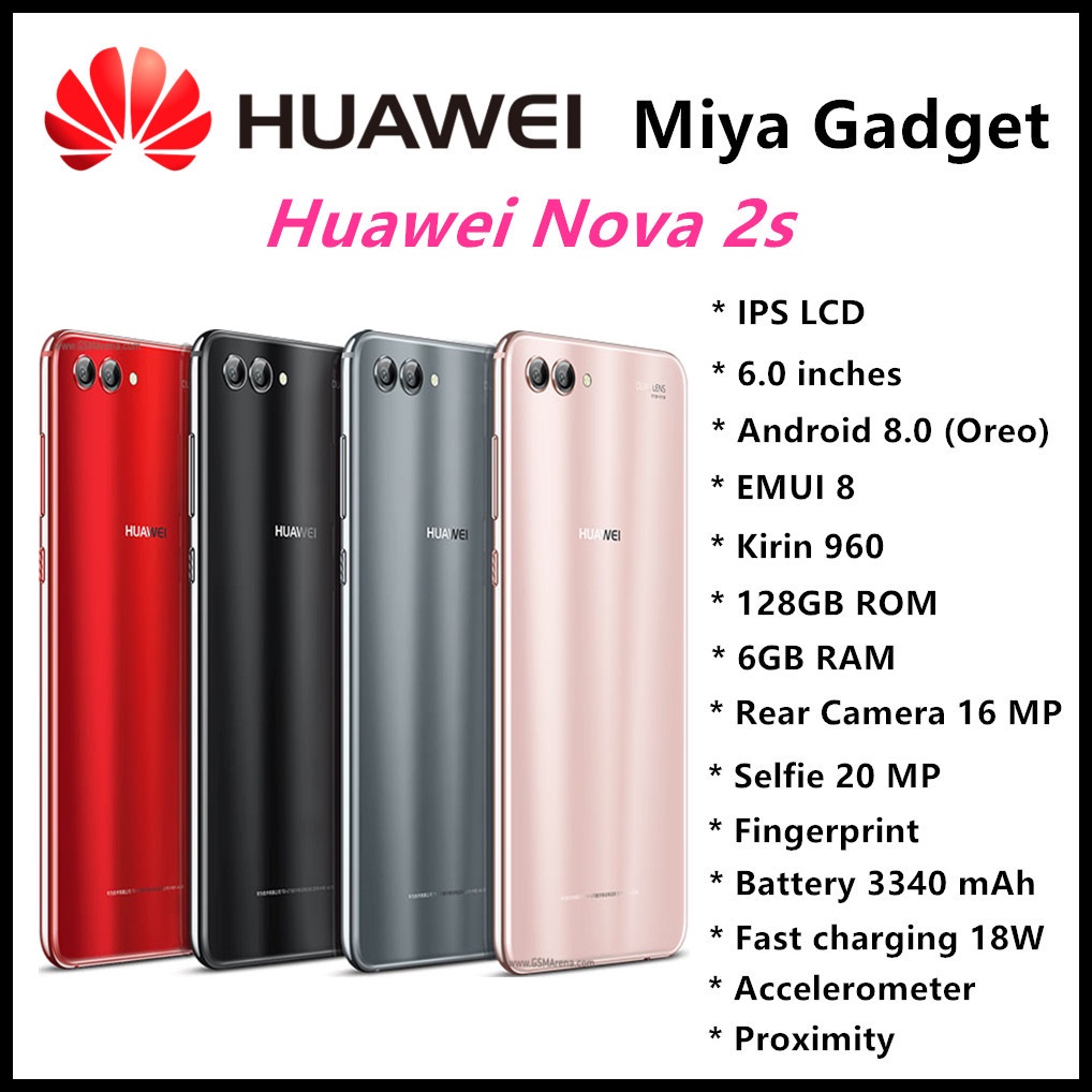 Huawei Nova 2s (6GB RAM + 128GB ROM) 6.0 inches 16MP LTE - 1 Year Warranty Original SmartPhones ...