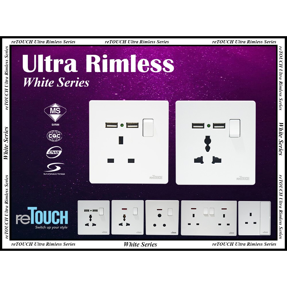 reTOUCH Ultra Rimless - White Series - Switch Socket C/W USB | Shopee ...