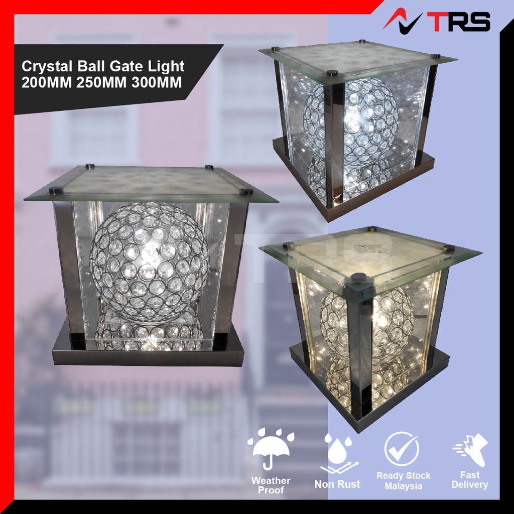 Crystal ball gate light E27 Holder Weatherproof non rust tak karat ...