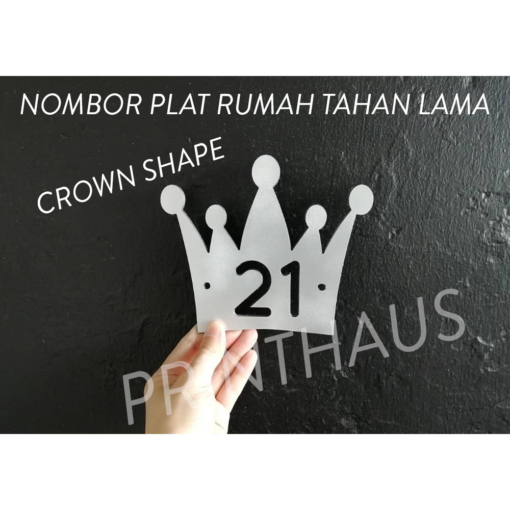House Plate Long Lasting Crown Shape /Nombor Plat Rumah Bentuk Mahkota ...