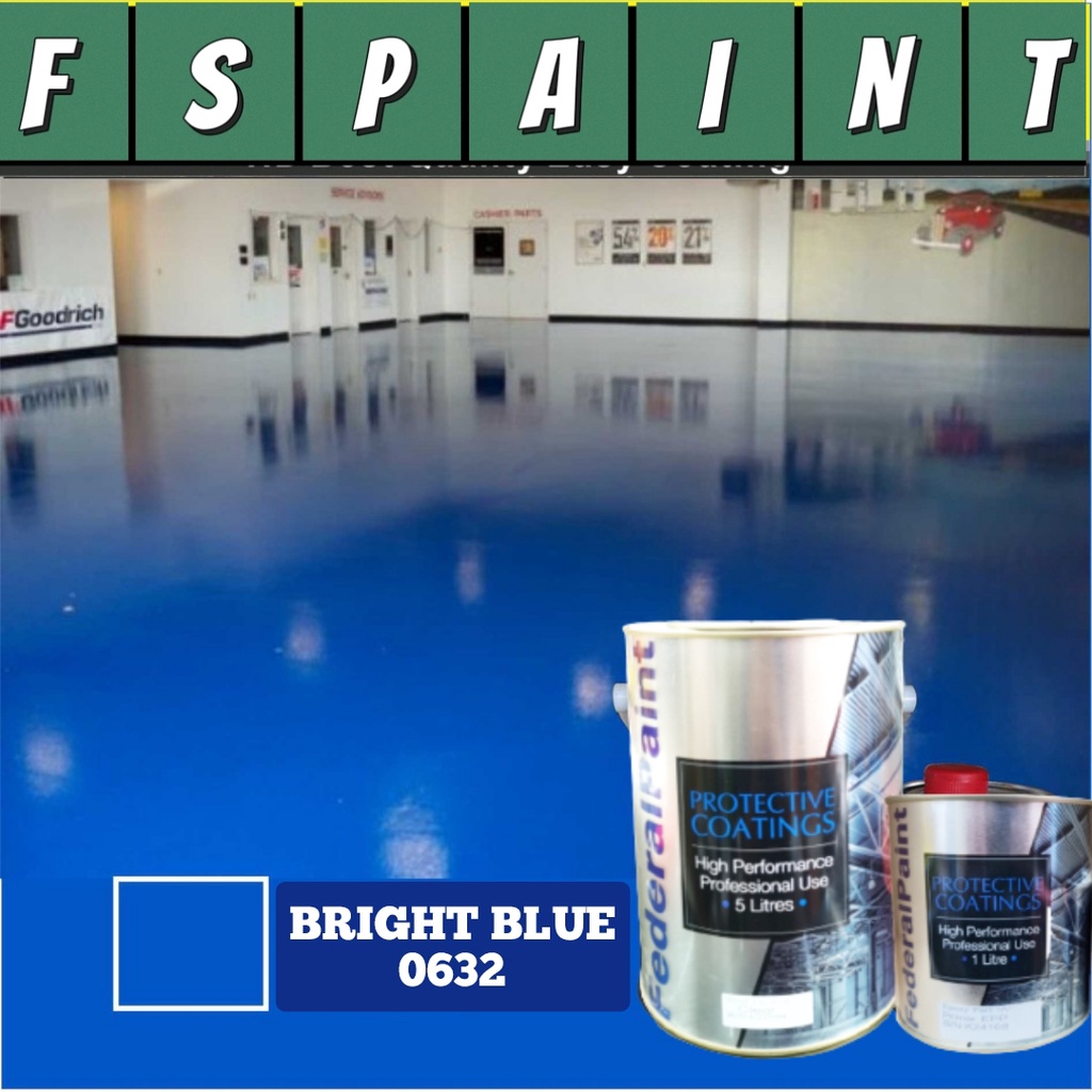 0632 BRIGHT BLUE ( 5L ) HEAVY DUTY EPOXY FEDERAL PAINT WATERPROOF FLOOR ...