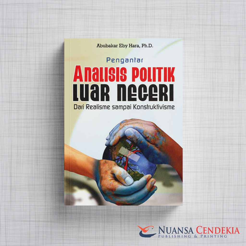 Introduction To Country Political Analysis; From Realism To ...