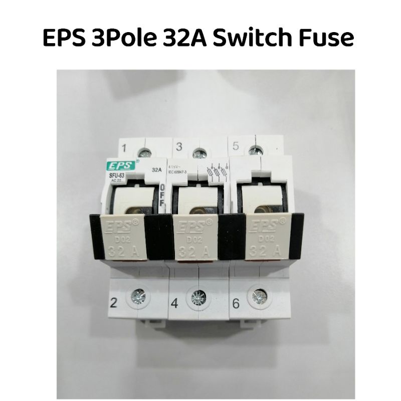 EPS 3POLE 32A Switch Fuse (Main Switch) | Shopee Malaysia