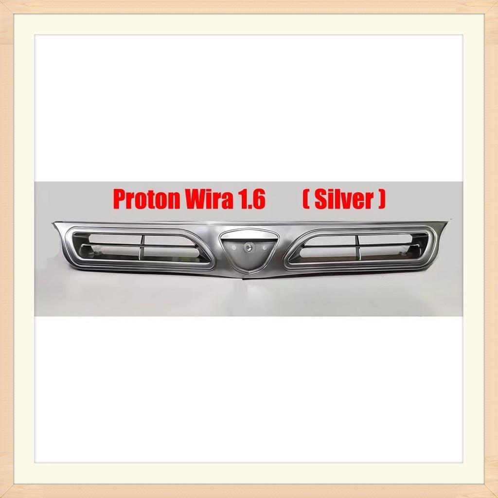 proton wira 1.6 front grill（silver） | Shopee Malaysia