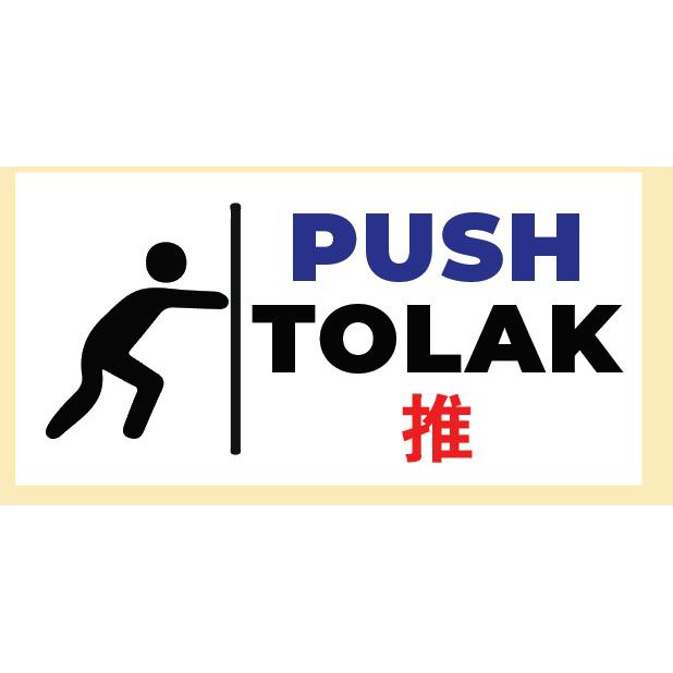 Push & Pull Door Sticker Tolak & Tarik Pintu 拉推门贴纸 Sign Sticker ...
