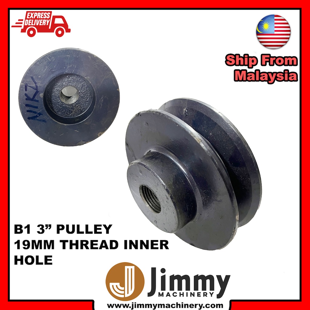B1 3" Pulley 19mm Thread Inner Hole | Shopee Malaysia