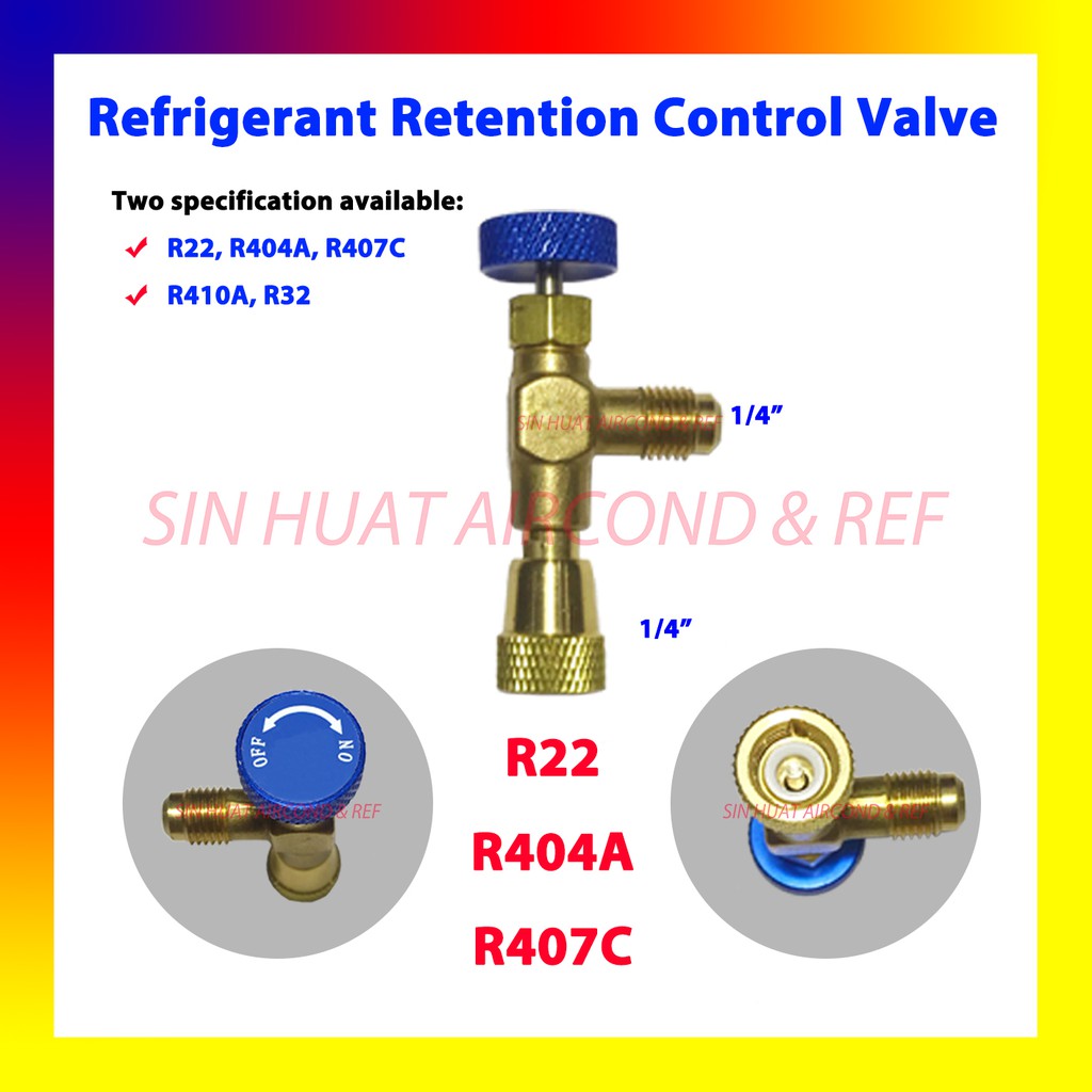 Refrigerant Retention Control Valve R22 R404 R407 R410 R32 R410A R407C ...