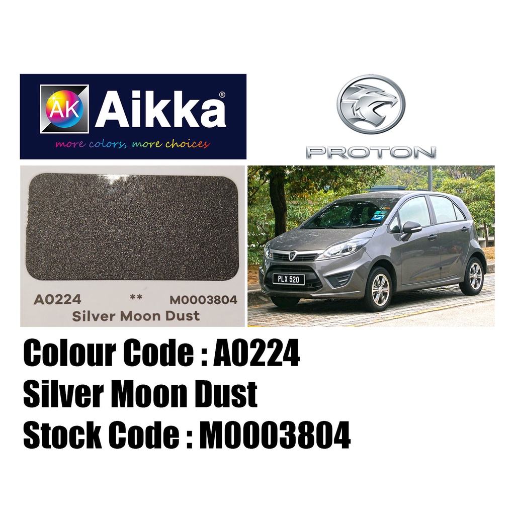 AIKKA AUTOMOTIVE PAINT / PROTON A0224** CRYSTAL / SILVER MOON DUST / 2K ...
