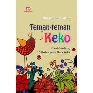 Graha Science Keko Friends; Stories about 10 Good Habits of Sisters | Shopee Malaysia