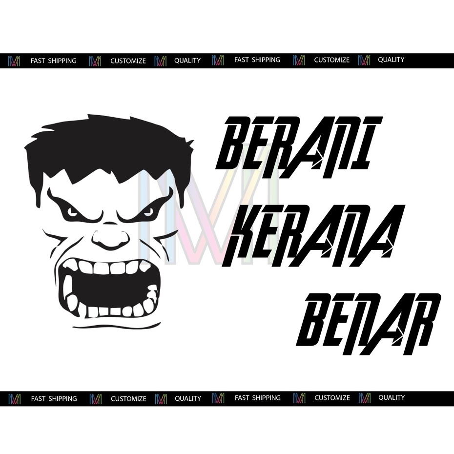 2pcs STICKER HULK BERANI KERANA BENAR | Shopee Malaysia