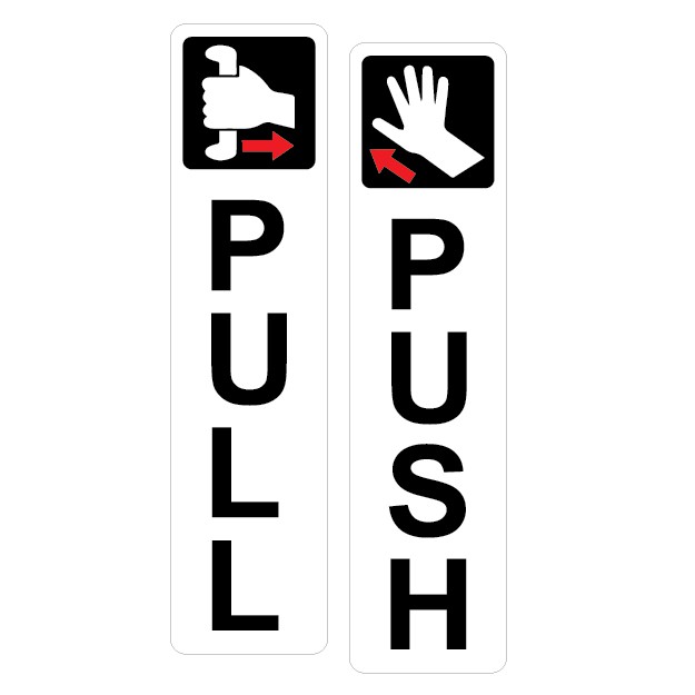 KSB219 PUSH PULL VERTICAL SIGN STICKER 2'S 50X200MM..WE ACCEPT CUSTOM ...