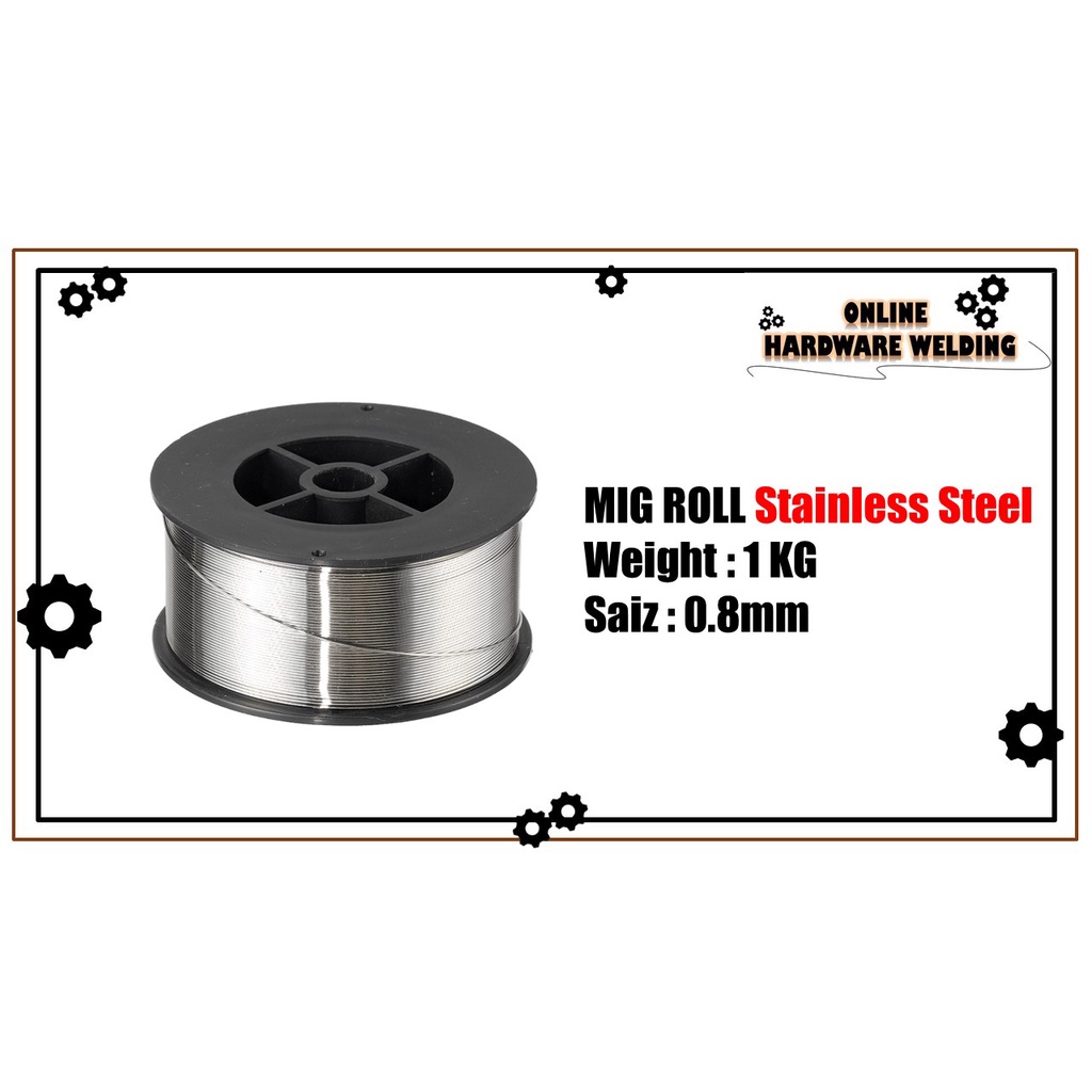 ( 0.8MM ) ( 1 KG ) MIG ROLL Stainless Steel/Argon [ ER308LSi ] Welding Wire | Shopee Malaysia
