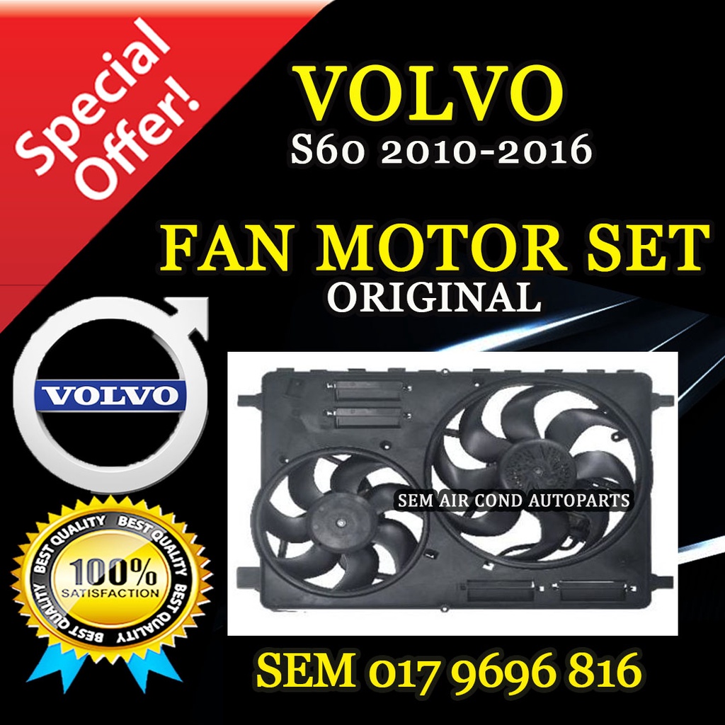 VOLVO S60 2010-2016 YEAR ORIGINAL FAN MOTOR COMPLETE SET ASSY (CAR ...