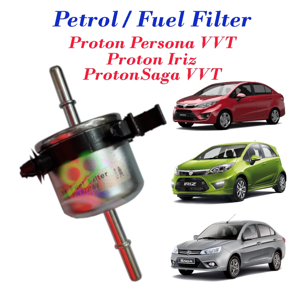 Proton Iriz , Persona VVT, Saga VVT Fuel Filter | Shopee Malaysia