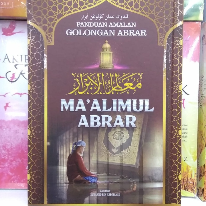 Ma'alimul Abrar - Buku Panduan Amalan Golongan Abrar | Shopee Malaysia
