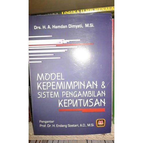 Leadership Models and Decision Making Systems - Hamdan Dimyati - PS ...
