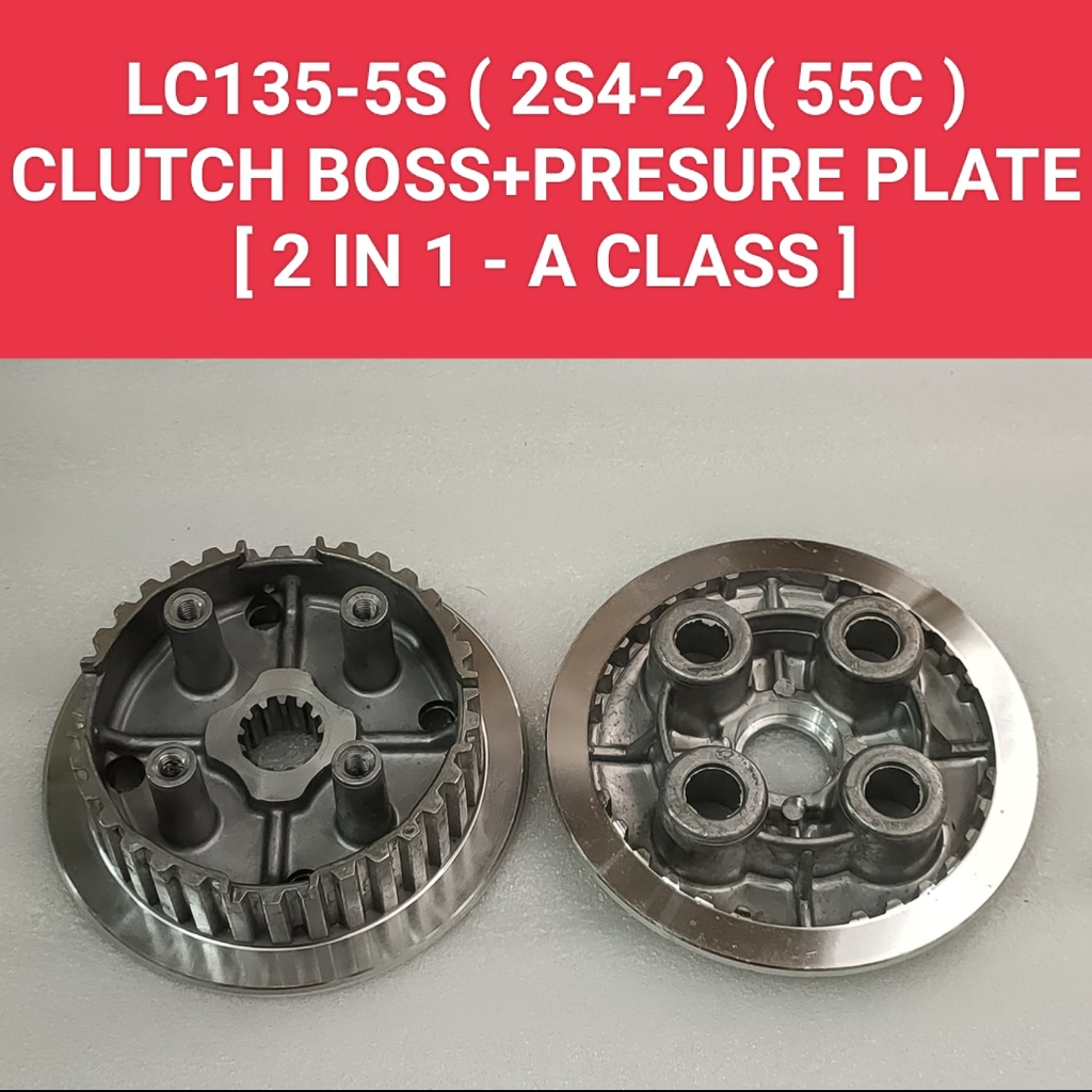 LC135 5S ( 2S4-2 ) ( 55C ) ( 2 IN 1 - A CLASS ) CLUTCH BOSS + CLUTCH PRESURE PLATE | Shopee Malaysia